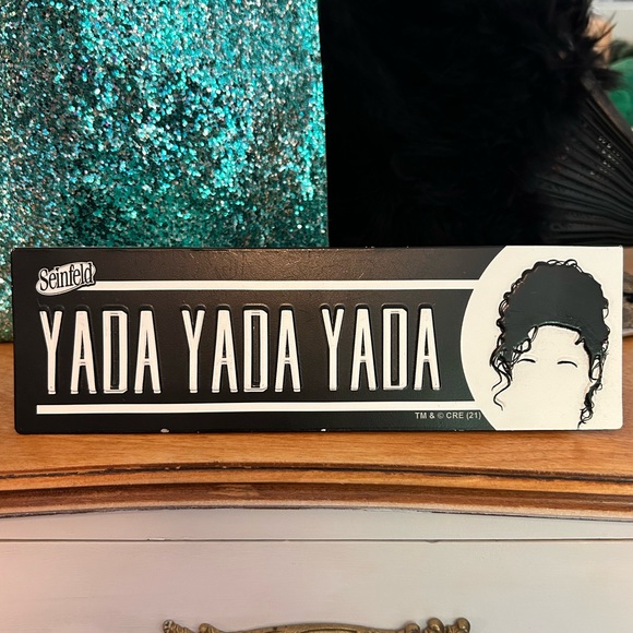 Open Road Brands | Accents | Seinfeld Yada Yada Yada Elaine Desk Sign ...
